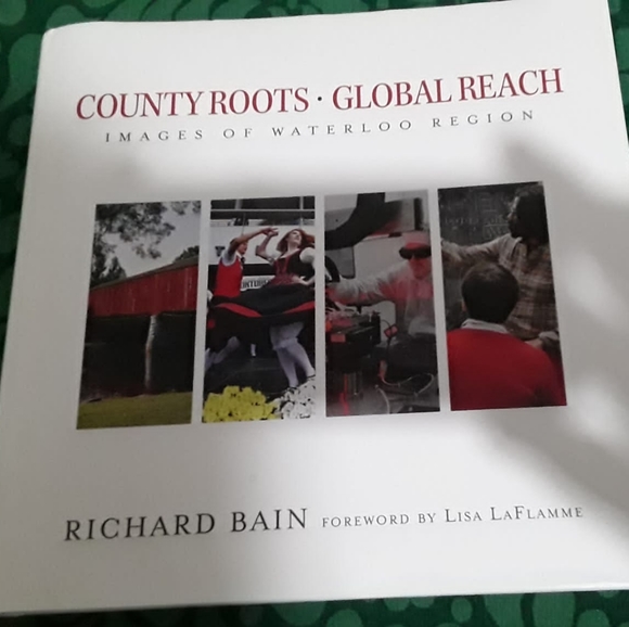 Other | Country Roots Images Of The Waterloo Region By Richard Bain And ...